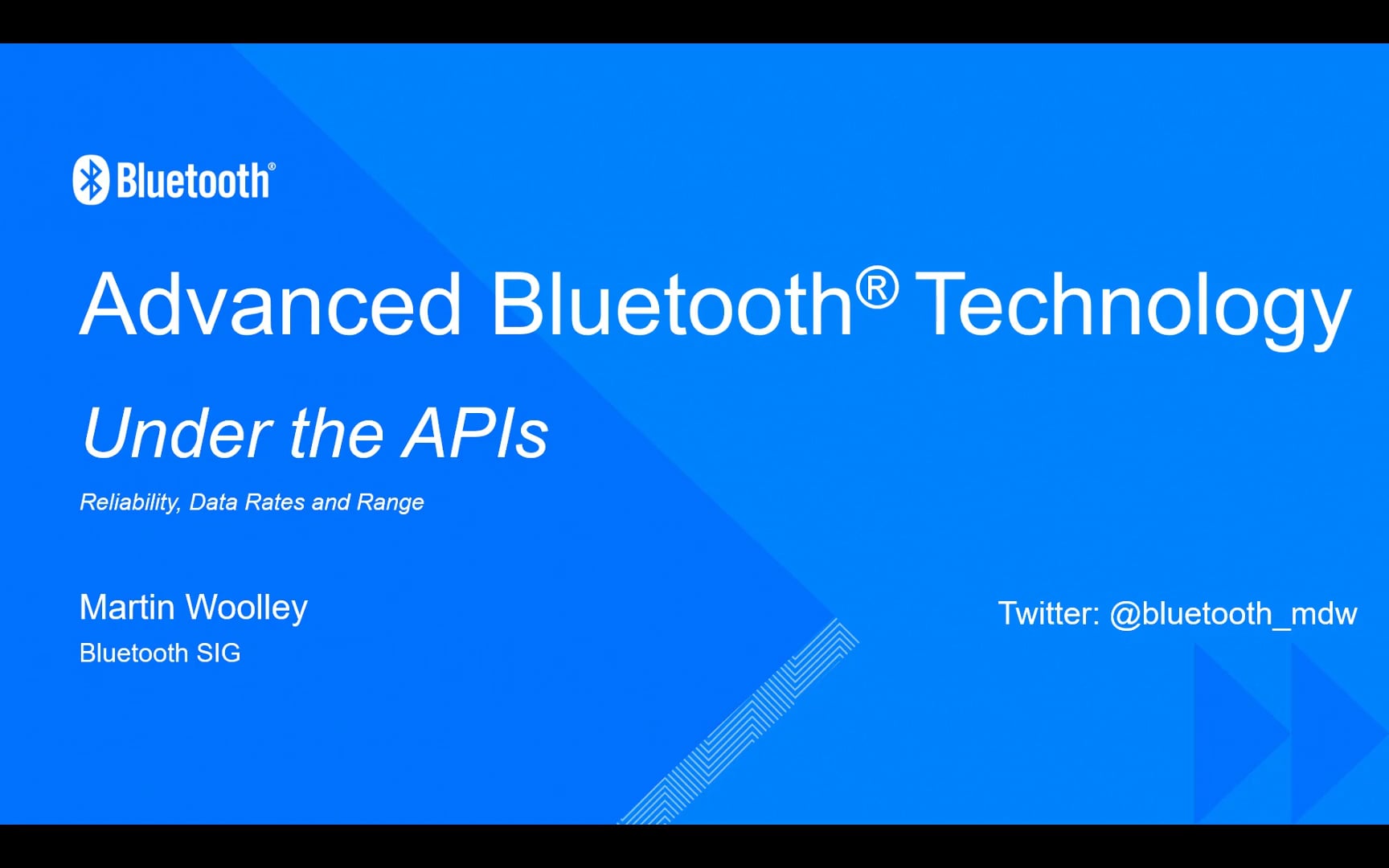 Advanced Bluetooth® Technology – Under the APIs | Bluetooth® Technology ...