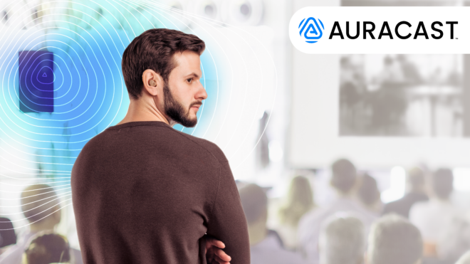 How Auracast™ Broadcast Audio Will Shape the Landscape of Hearing Aids ...